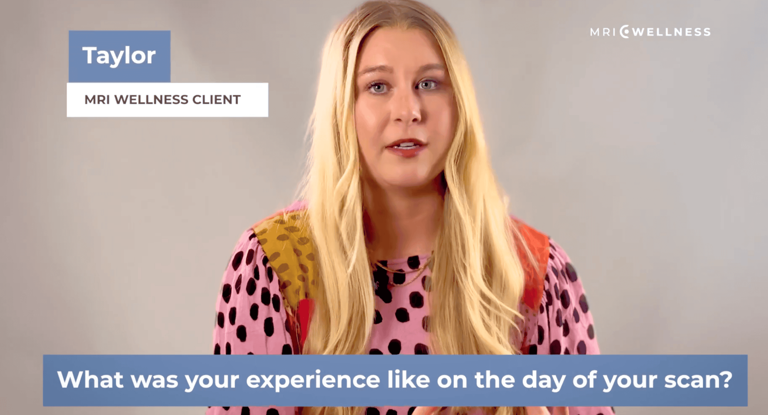 Taylor’s MRI Wellness Story - MRI Wellness
